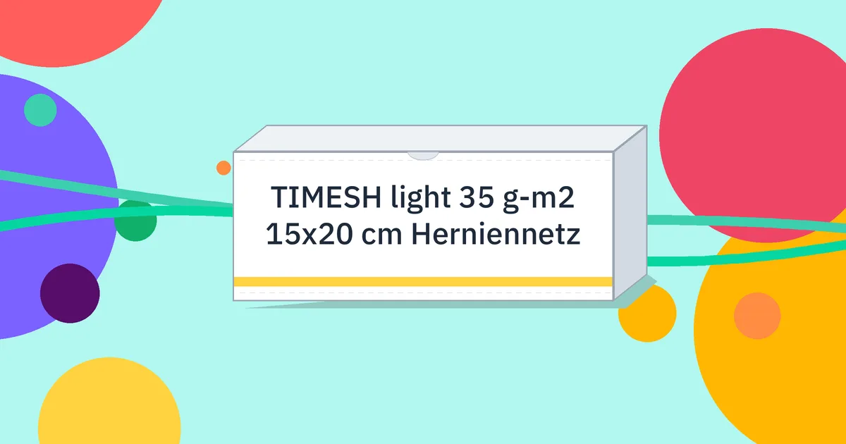 Symbolbild: Packung mit der Aufschrift TIMESH light 35 g-m2 15x20 cm Herniennetz (PZN 18157848) – Verfügbarkeit und Bezug in Apotheken in Frankfurt am Main