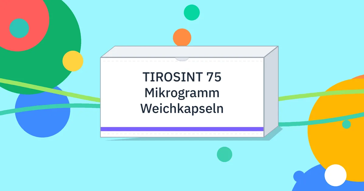 Symbolbild: Packung mit der Aufschrift TIROSINT 75 Mikrogramm Weichkapseln (PZN 16499415) – Verfügbarkeit und Bezug in Apotheken in Frankfurt am Main