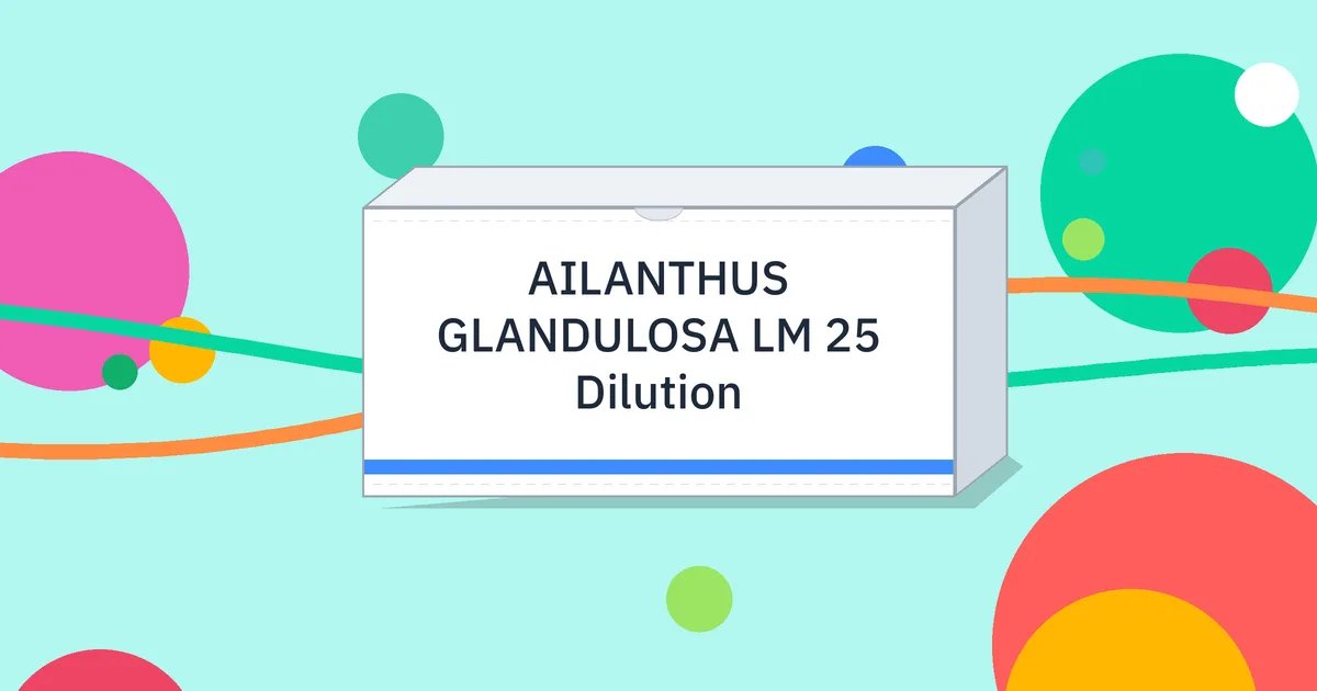 Symbolbild: Packung mit der Aufschrift AILANTHUS GLANDULOSA LM 25 Dilution (PZN 13308024) – Verfügbarkeit und Bezug in Apotheken in Frankfurt am Main