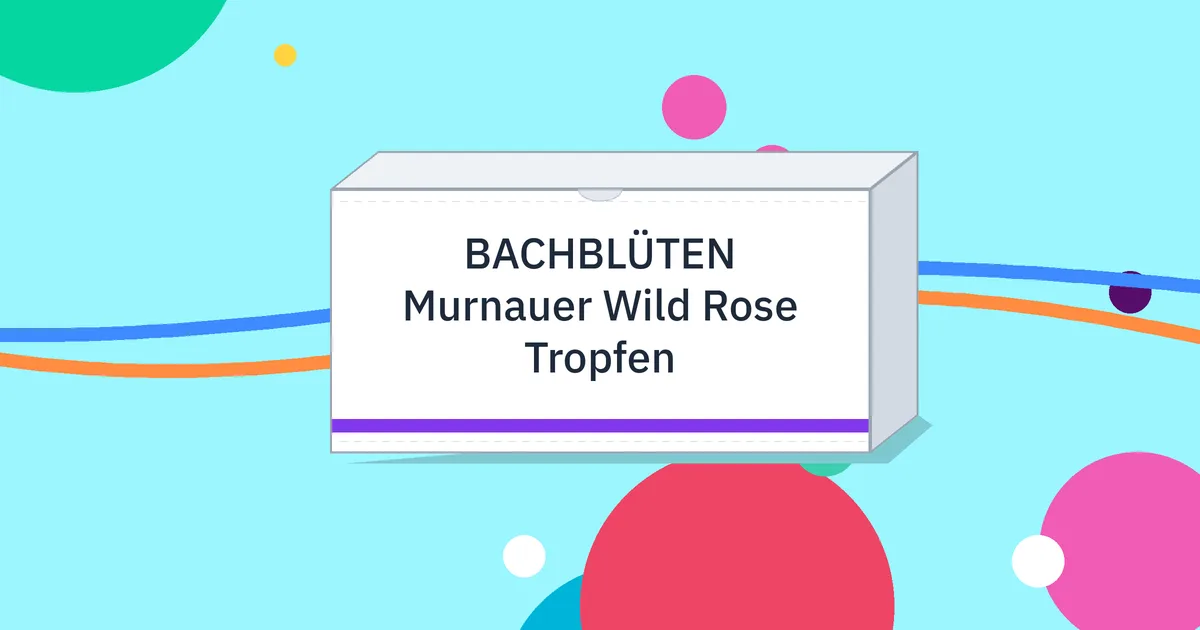 Symbolbild: Packung mit der Aufschrift BACHBLÜTEN Murnauer Wild Rose Tropfen (PZN 07752683) – Verfügbarkeit und Bezug in Apotheken in Frankfurt am Main