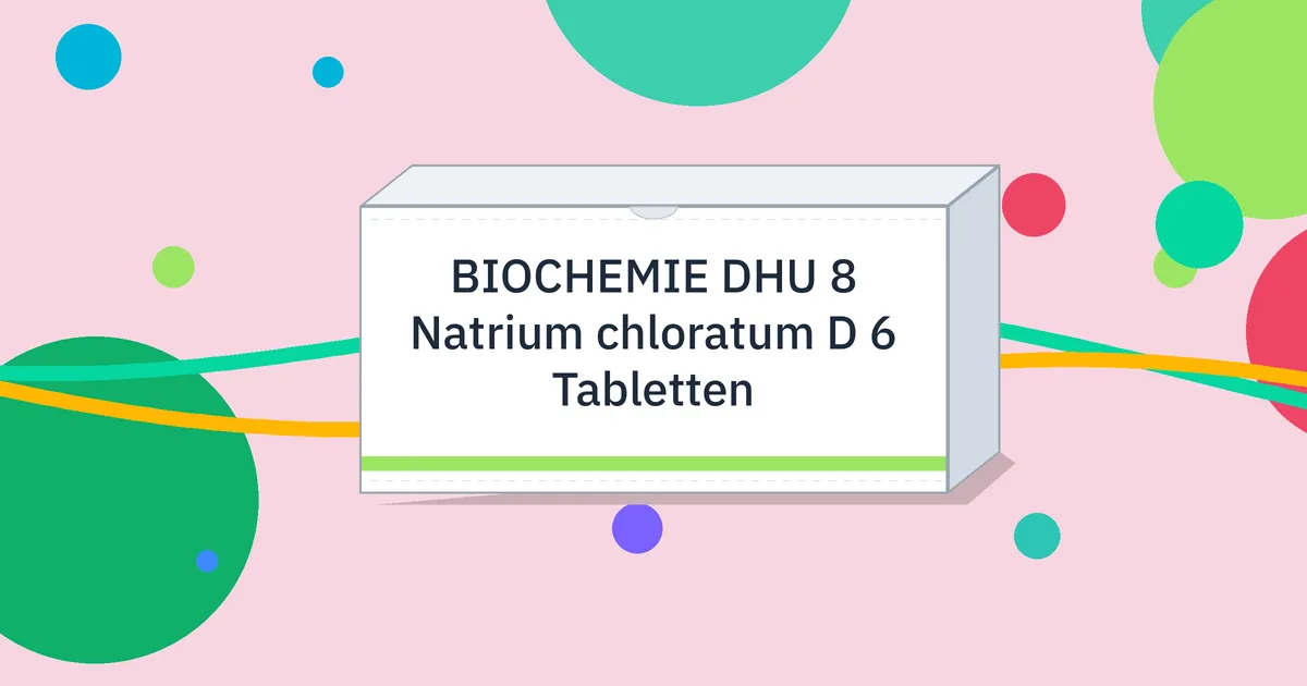 Symbolbild: Packung mit der Aufschrift BIOCHEMIE DHU 8 Natrium chloratum D 6 Tabletten (PZN 00274476) – Verfügbarkeit und Bezug in Apotheken in Frankfurt am Main