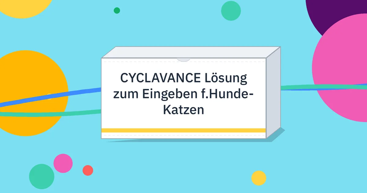 Symbolbild: Packung mit der Aufschrift CYCLAVANCE Lösung zum Eingeben f.Hunde-Katzen (PZN 11149662) – Verfügbarkeit und Bezug in Apotheken in Frankfurt am Main