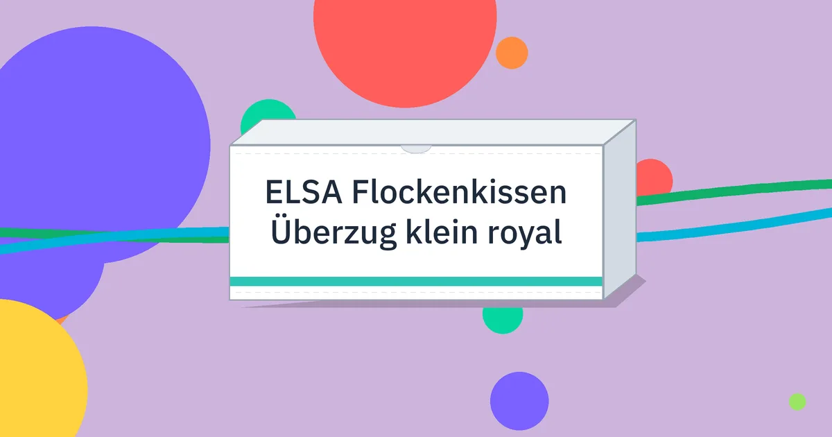 Symbolbild: Packung mit der Aufschrift ELSA Flockenkissen Überzug klein royal (PZN 02327030) – Verfügbarkeit und Bezug in Apotheken in Frankfurt am Main