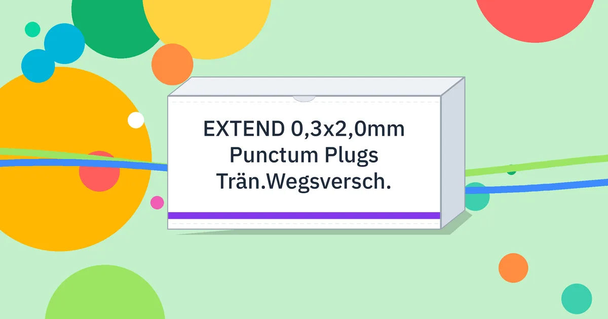 Symbolbild: Packung mit der Aufschrift EXTEND 0,3x2,0mm Punctum Plugs Trän.Wegsversch. (PZN 05354346) – Verfügbarkeit und Bezug in Apotheken in Frankfurt am Main