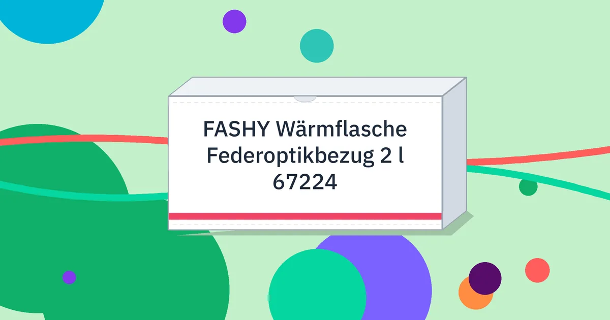 Symbolbild: Packung mit der Aufschrift FASHY Wärmflasche Federoptikbezug 2 l 67224 (PZN 13158056) – Verfügbarkeit und Bezug in Apotheken in Frankfurt am Main