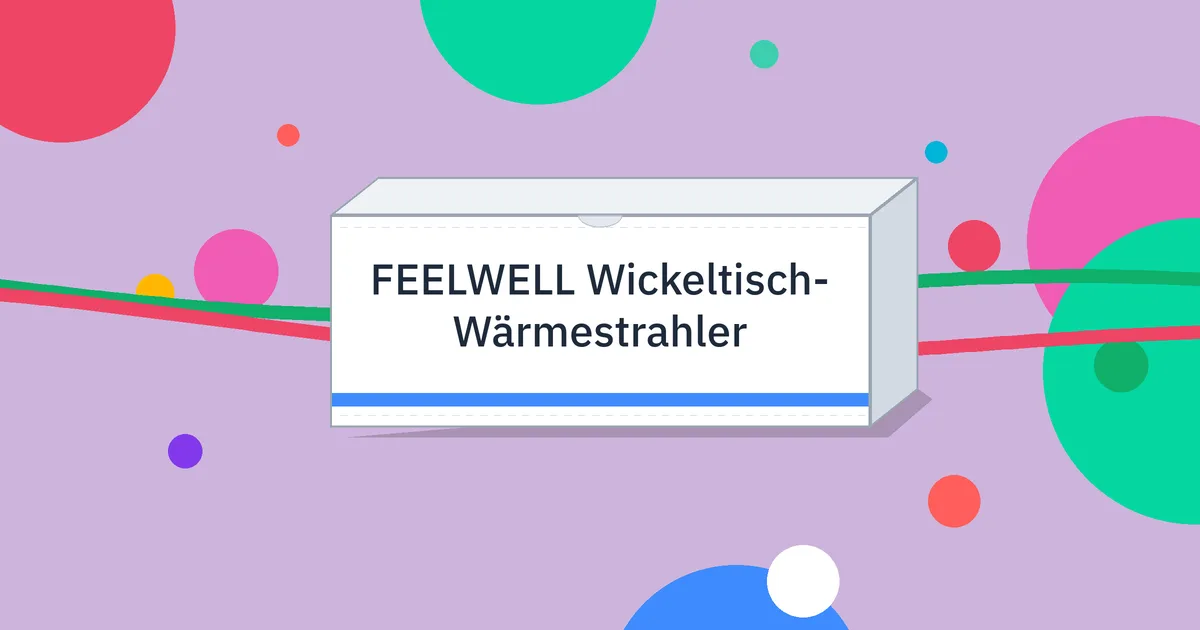 Symbolbild: Packung mit der Aufschrift FEELWELL Wickeltisch-Wärmestrahler (PZN 14375494) – Verfügbarkeit und Bezug in Apotheken in Frankfurt am Main