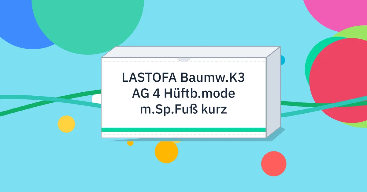 Symbolbild: Packung mit der Aufschrift LASTOFA Baumw.K3 AG 4 Hüftb.mode m.Sp.Fuß kurz (PZN 01956723) – Verfügbarkeit und Bezug in Apotheken in Frankfurt am Main