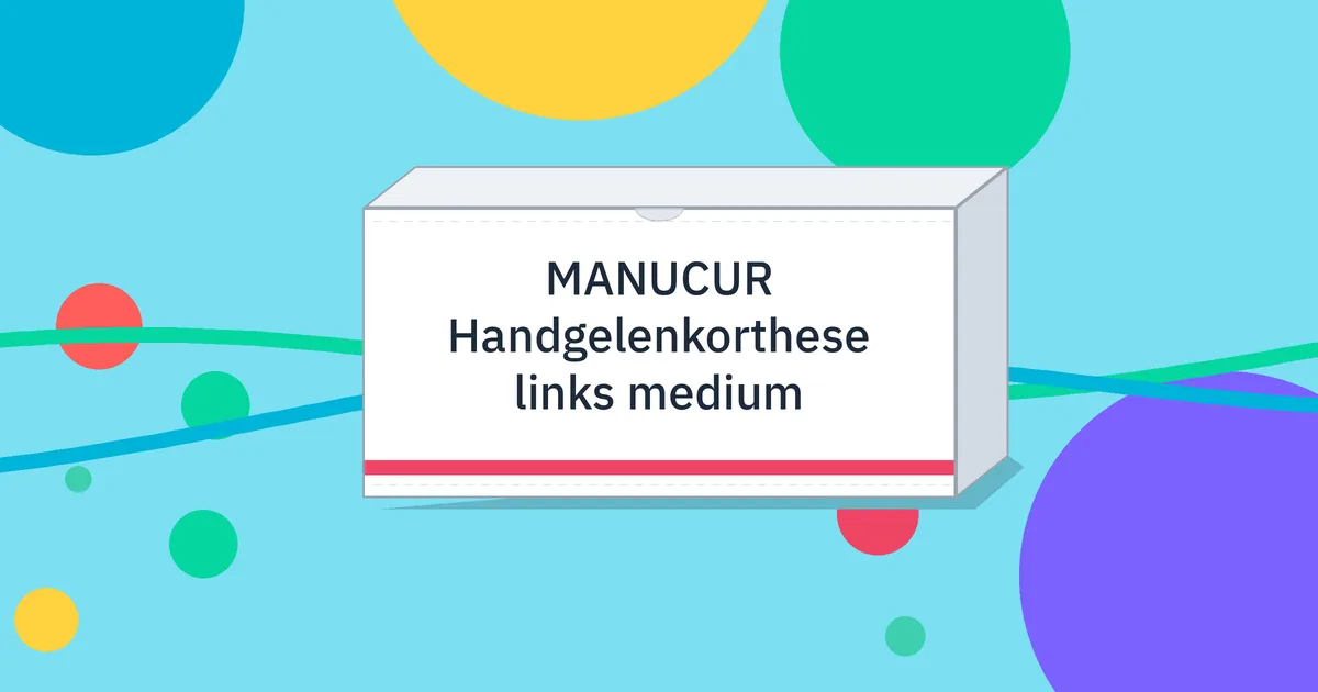 Symbolbild: Packung mit der Aufschrift MANUCUR Handgelenkorthese links medium (PZN 17527697) – Verfügbarkeit und Bezug in Apotheken in Frankfurt am Main