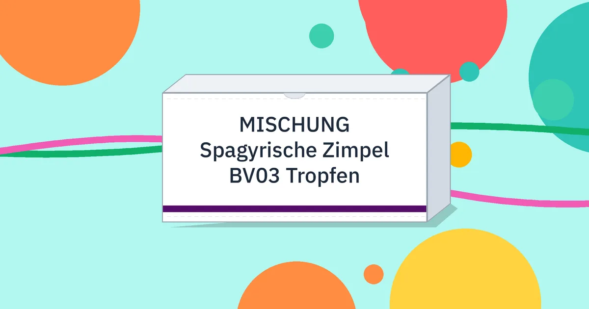 Symbolbild: Packung mit der Aufschrift MISCHUNG Spagyrische Zimpel BV03 Tropfen (PZN 06424379) – Verfügbarkeit und Bezug in Apotheken in Frankfurt am Main