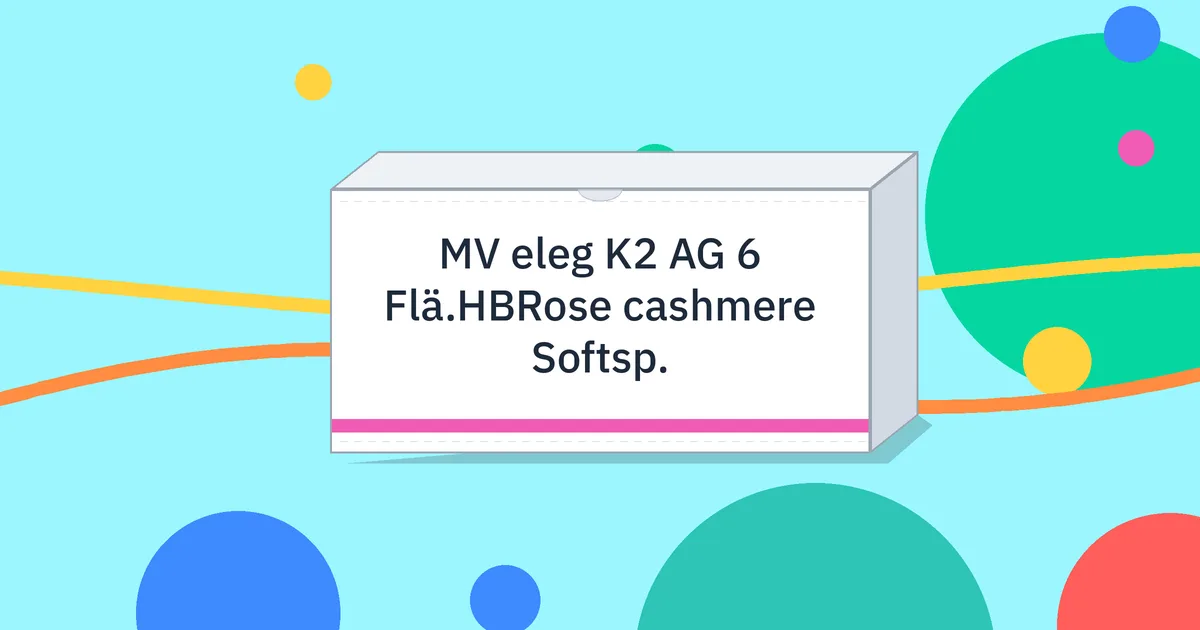 Symbolbild: Packung mit der Aufschrift MV eleg K2 AG 6 Flä.HBRose cashmere Softsp. (PZN 15717838) – Verfügbarkeit und Bezug in Apotheken in Frankfurt am Main