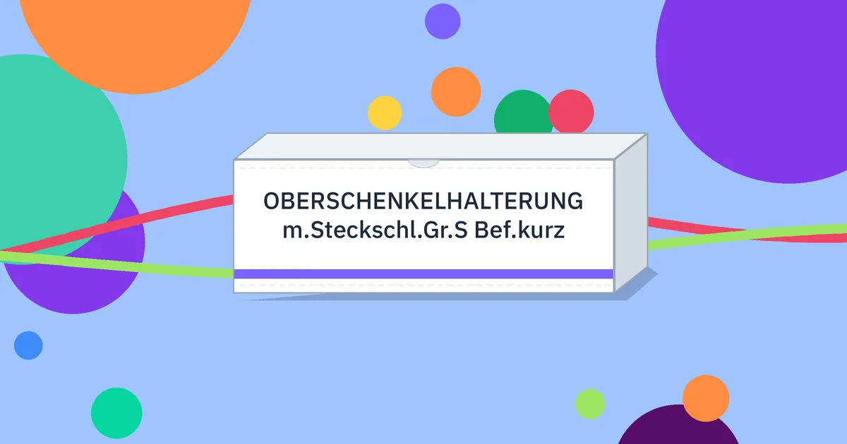 Symbolbild: Packung mit der Aufschrift OBERSCHENKELHALTERUNG m.Steckschl.Gr.S Bef.kurz (PZN 11575175) – Verfügbarkeit und Bezug in Apotheken in Frankfurt am Main