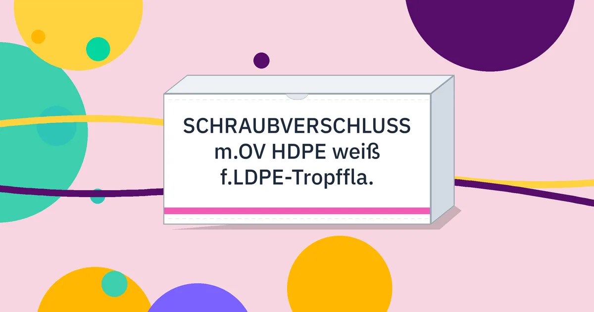 Symbolbild: Packung mit der Aufschrift SCHRAUBVERSCHLUSS m.OV HDPE weiß f.LDPE-Tropffla. (PZN 18138851) – Verfügbarkeit und Bezug in Apotheken in Frankfurt am Main