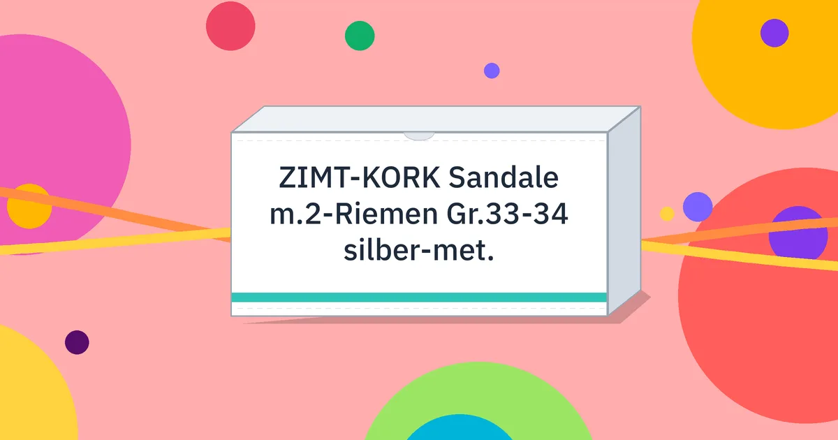 Symbolbild: Packung mit der Aufschrift ZIMT-KORK Sandale m.2-Riemen Gr.33-34 silber-met. (PZN 19265646) – Verfügbarkeit und Bezug in Apotheken in Frankfurt am Main