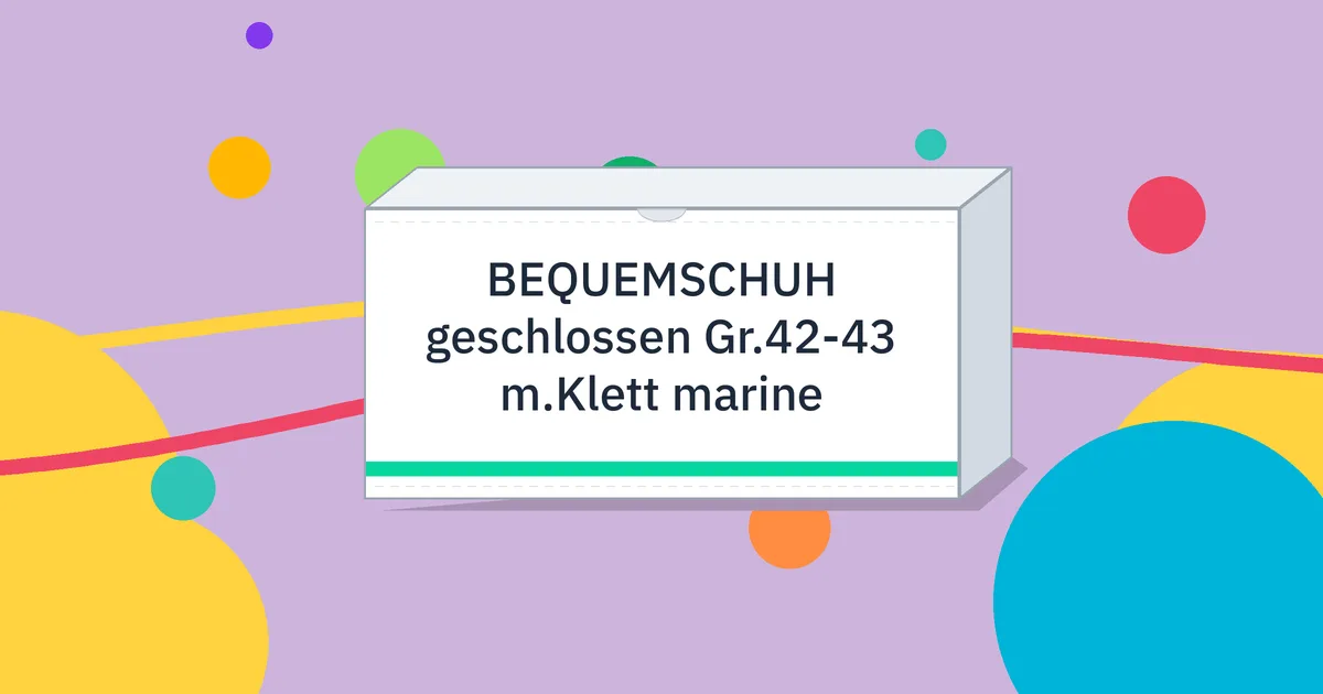 Symbolbild: Packung mit der Aufschrift BEQUEMSCHUH geschlossen Gr.42-43 m.Klett marine (PZN 16170431) – Verfügbarkeit und Bezug in Apotheken in Frankfurt am Main