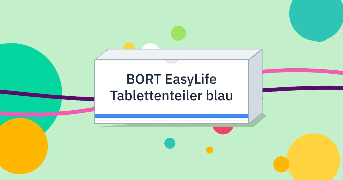 Symbolbild: Packung mit der Aufschrift BORT EasyLife Tablettenteiler blau (PZN 00704735) – Verfügbarkeit und Bezug in Apotheken in Frankfurt am Main
