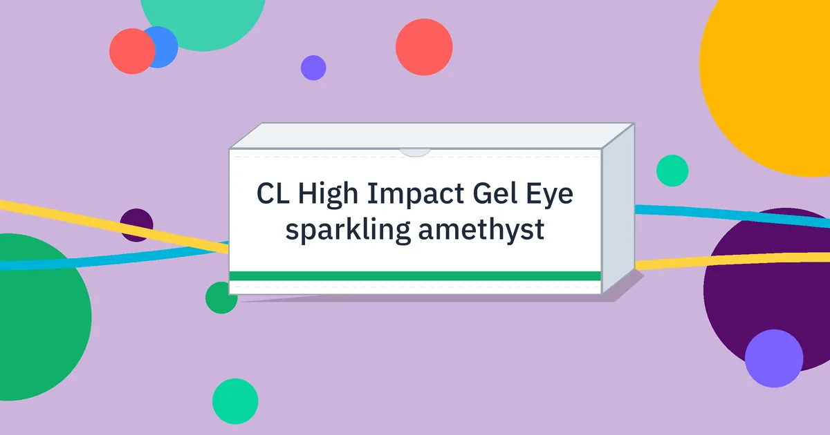 Symbolbild: Packung mit der Aufschrift CL High Impact Gel Eye sparkling amethyst (PZN 20029000) – Verfügbarkeit und Bezug in Apotheken in Frankfurt am Main