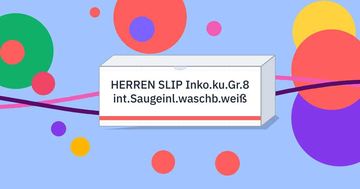 Symbolbild: Packung mit der Aufschrift HERREN SLIP Inko.ku.Gr.8 int.Saugeinl.waschb.weiß (PZN 17313737) – Verfügbarkeit und Bezug in Apotheken in Frankfurt am Main