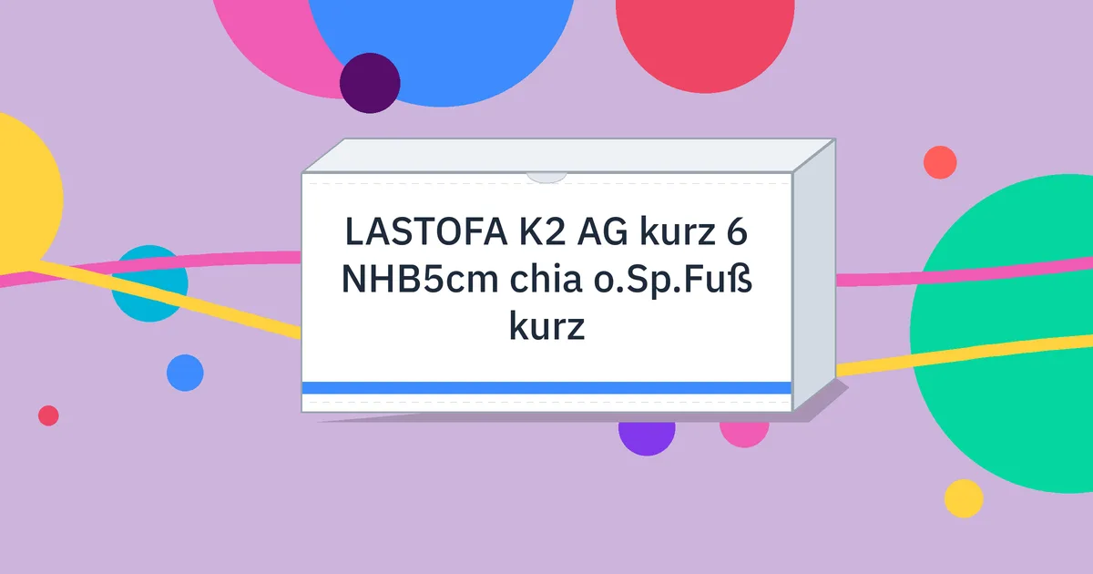 Symbolbild: Packung mit der Aufschrift LASTOFA K2 AG kurz 6 NHB5cm chia o.Sp.Fuß kurz (PZN 13807247) – Verfügbarkeit und Bezug in Apotheken in Frankfurt am Main