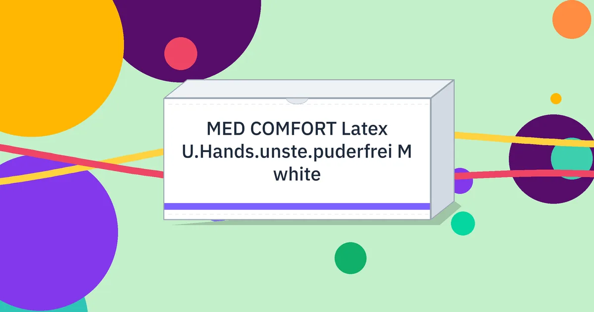 Symbolbild: Packung mit der Aufschrift MED COMFORT Latex U.Hands.unste.puderfrei M white (PZN 15592199) – Verfügbarkeit und Bezug in Apotheken in Frankfurt am Main