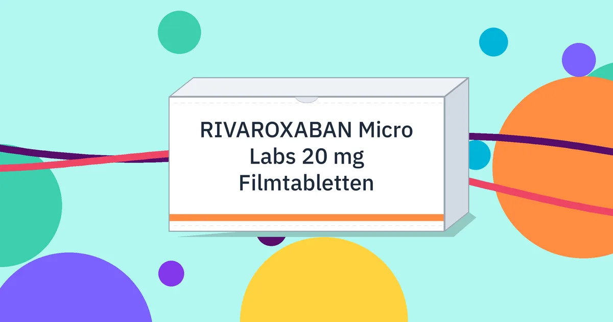 Symbolbild: Packung mit der Aufschrift RIVAROXABAN Micro Labs 20 mg Filmtabletten (PZN 20165281) – Verfügbarkeit und Bezug in Apotheken in Frankfurt am Main