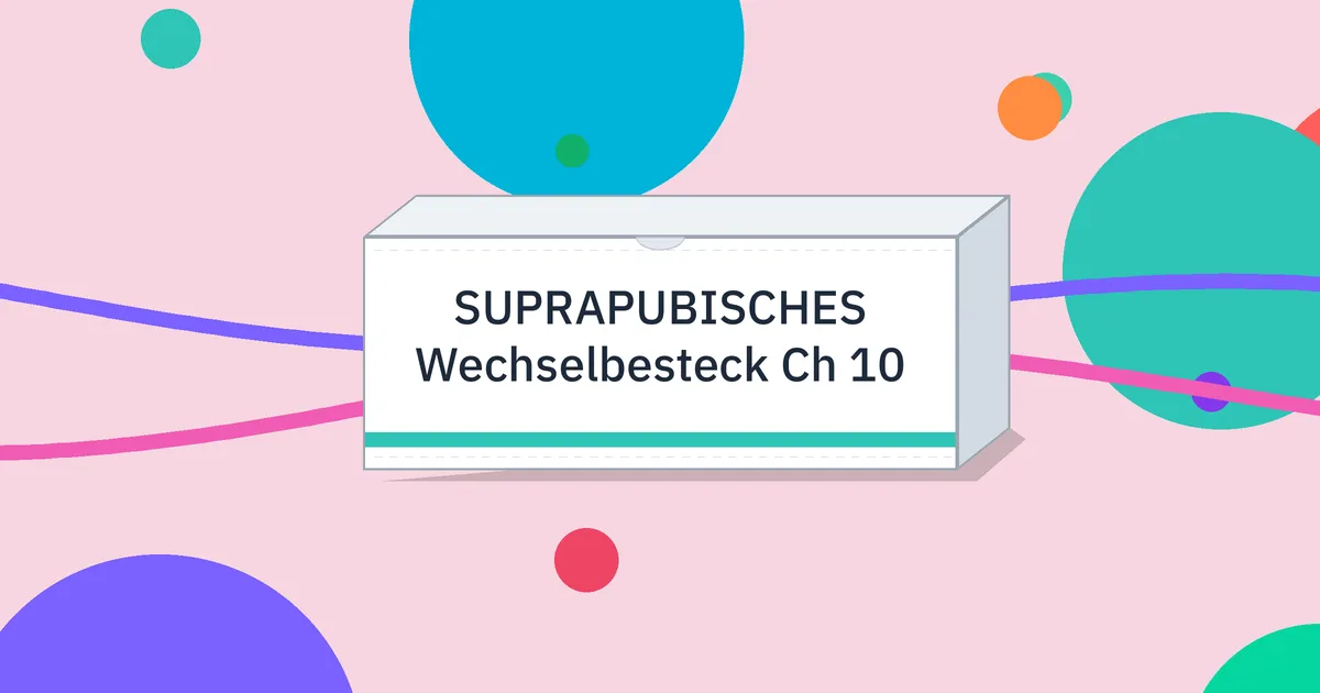 Symbolbild: Packung mit der Aufschrift SUPRAPUBISCHES Wechselbesteck Ch 10 (PZN 09061463) – Verfügbarkeit und Bezug in Apotheken in Frankfurt am Main