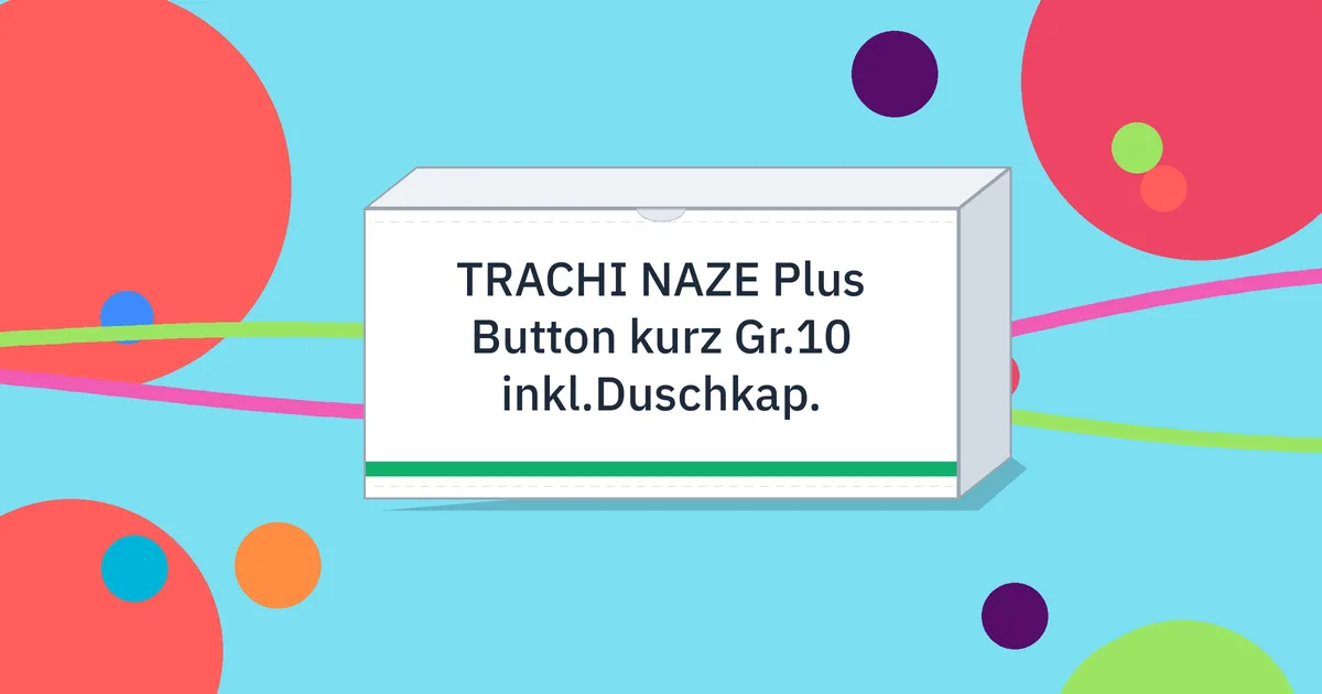 Symbolbild: Packung mit der Aufschrift TRACHI NAZE Plus Button kurz Gr.10 inkl.Duschkap. (PZN 02399182) – Verfügbarkeit und Bezug in Apotheken in Frankfurt am Main