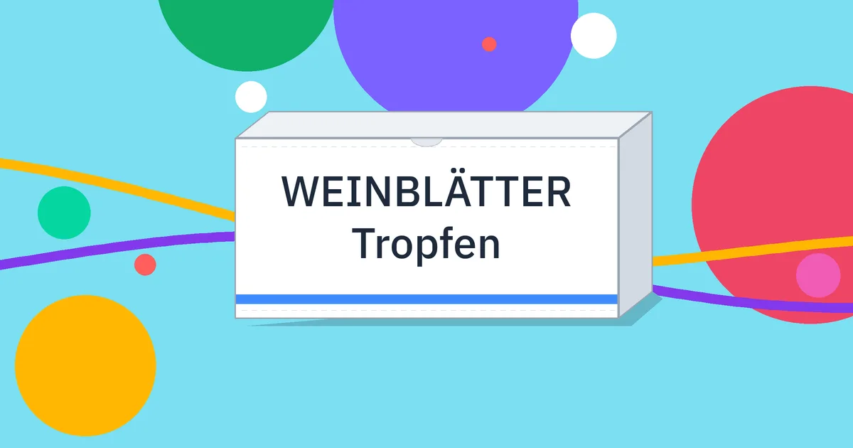 Symbolbild: Packung mit der Aufschrift WEINBLÄTTER Tropfen (PZN 19204768) – Verfügbarkeit und Bezug in Apotheken in Frankfurt am Main
