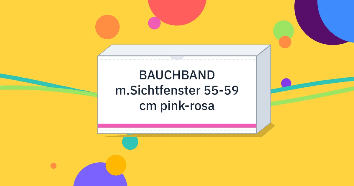 Symbolbild: Packung mit der Aufschrift BAUCHBAND m.Sichtfenster 55-59 cm pink-rosa (PZN 17837995) – Verfügbarkeit und Bezug in Apotheken in Frankfurt am Main