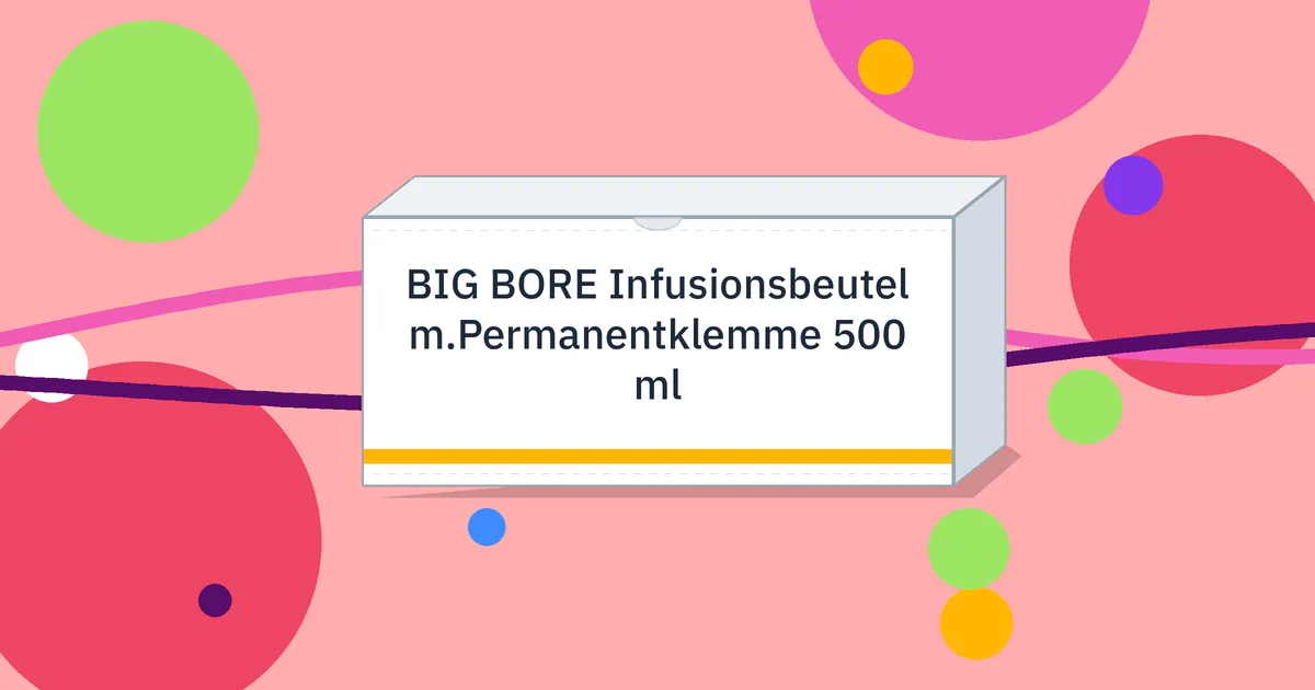 Symbolbild: Packung mit der Aufschrift BIG BORE Infusionsbeutel m.Permanentklemme 500 ml (PZN 10749420) – Verfügbarkeit und Bezug in Apotheken in Frankfurt am Main