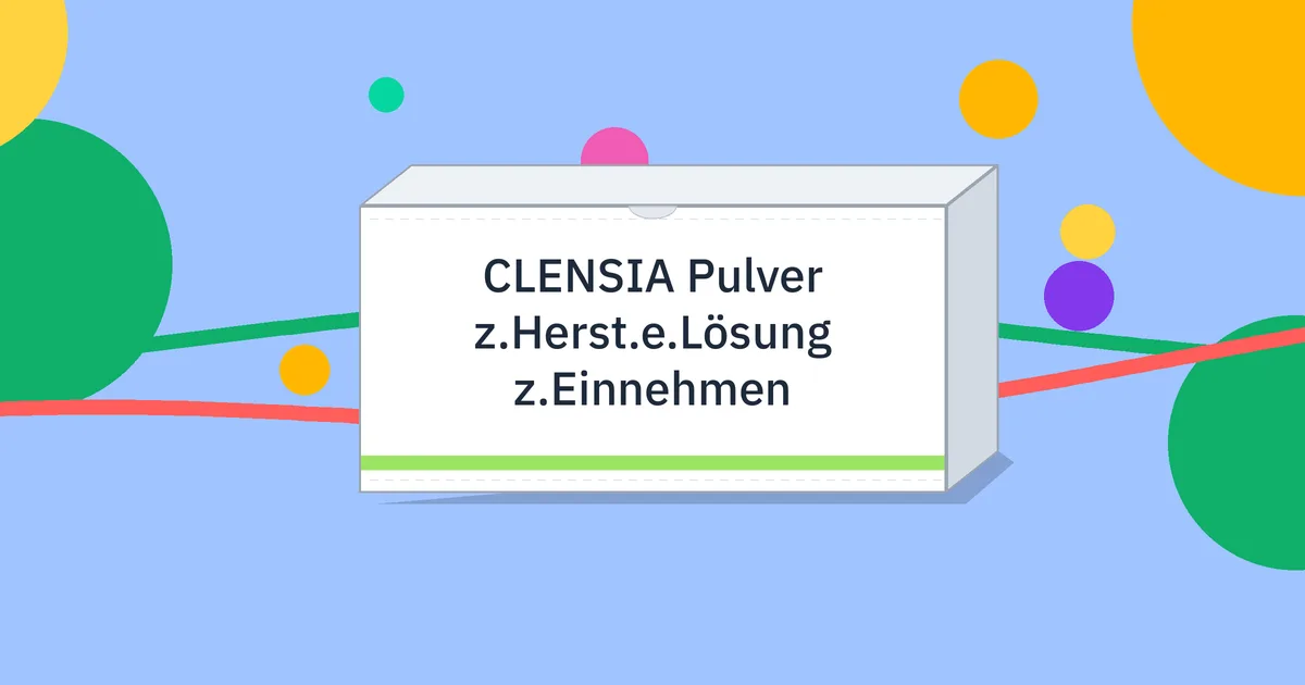 Symbolbild: Packung mit der Aufschrift CLENSIA Pulver z.Herst.e.Lösung z.Einnehmen (PZN 19679632) – Verfügbarkeit und Bezug in Apotheken in Frankfurt am Main