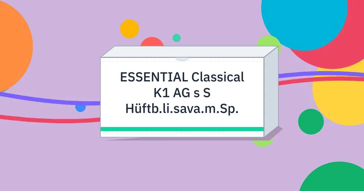 Symbolbild: Packung mit der Aufschrift ESSENTIAL Classical K1 AG s S Hüftb.li.sava.m.Sp. (PZN 17012680) – Verfügbarkeit und Bezug in Apotheken in Frankfurt am Main