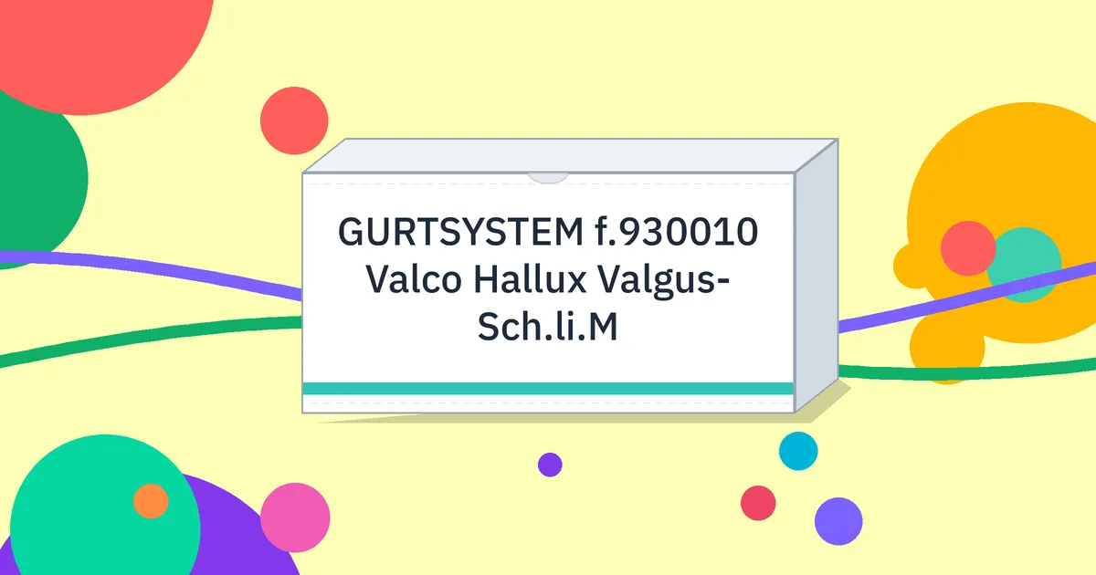 Symbolbild: Packung mit der Aufschrift GURTSYSTEM f.930010 Valco Hallux Valgus-Sch.li.M (PZN 16889978) – Verfügbarkeit und Bezug in Apotheken in Frankfurt am Main