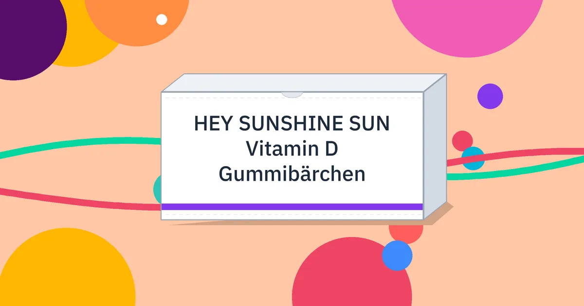 Symbolbild: Packung mit der Aufschrift HEY SUNSHINE SUN Vitamin D Gummibärchen (PZN 17199365) – Verfügbarkeit und Bezug in Apotheken in Frankfurt am Main
