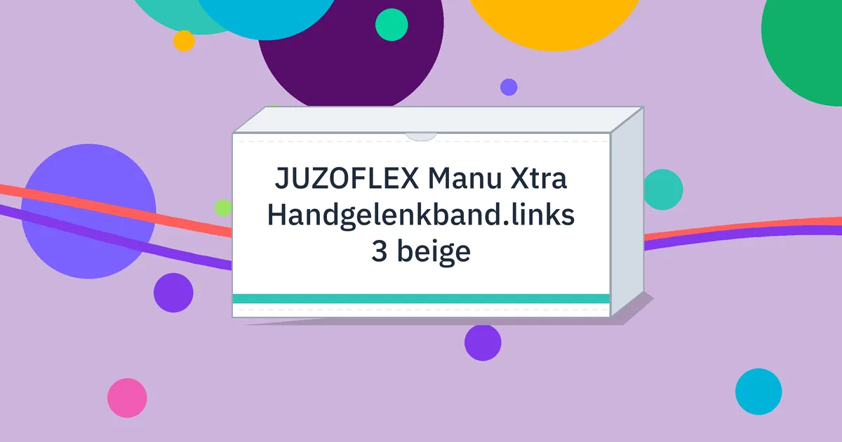 Symbolbild: Packung mit der Aufschrift JUZOFLEX Manu Xtra Handgelenkband.links 3 beige (PZN 16635261) – Verfügbarkeit und Bezug in Apotheken in Frankfurt am Main