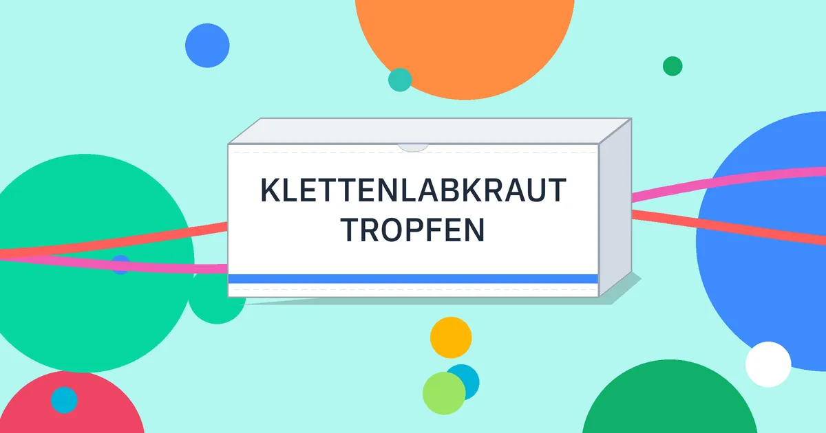 Symbolbild: Packung mit der Aufschrift KLETTENLABKRAUT TROPFEN (PZN 15237601) – Verfügbarkeit und Bezug in Apotheken in Frankfurt am Main