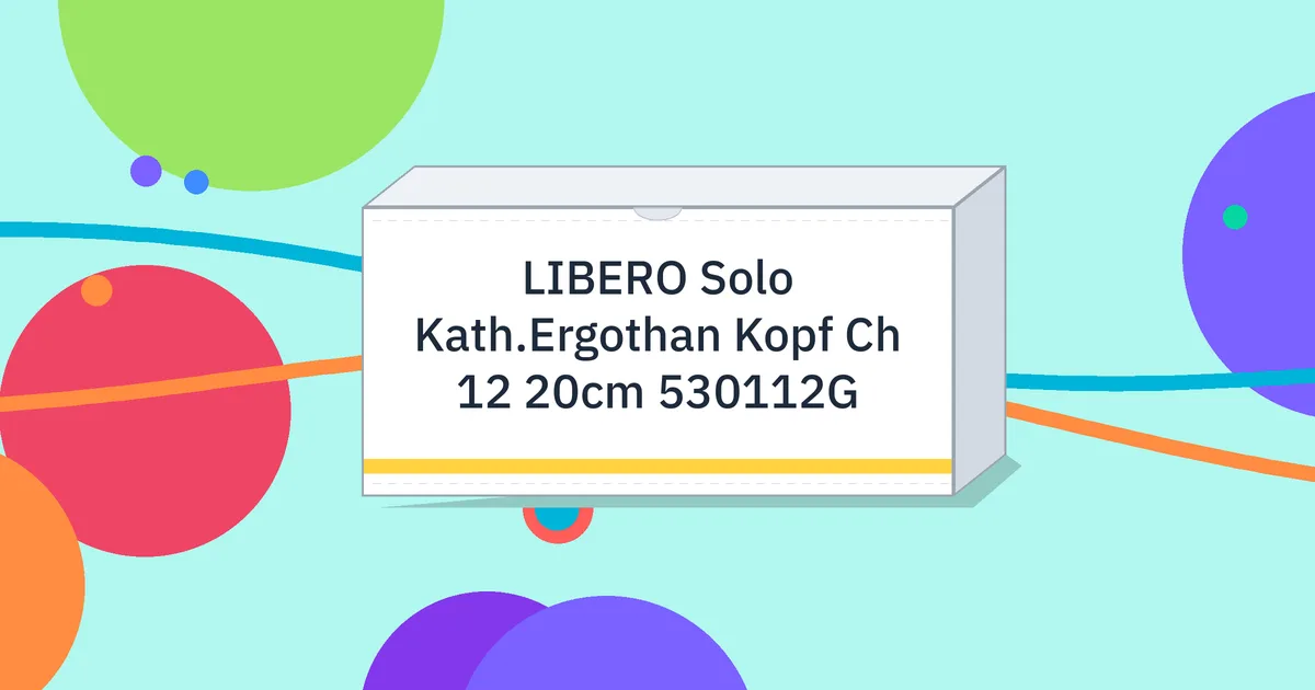 Symbolbild: Packung mit der Aufschrift LIBERO Solo Kath.Ergothan Kopf Ch 12 20cm 530112G (PZN 06629153) – Verfügbarkeit und Bezug in Apotheken in Frankfurt am Main