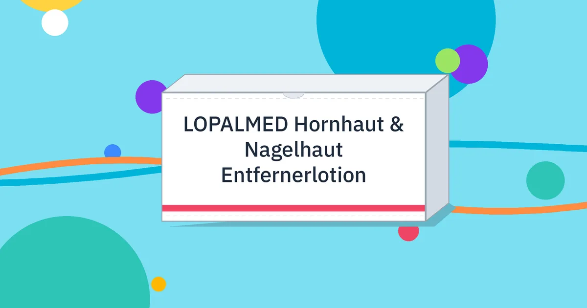 Symbolbild: Packung mit der Aufschrift LOPALMED Hornhaut & Nagelhaut Entfernerlotion (PZN 15589062) – Verfügbarkeit und Bezug in Apotheken in Frankfurt am Main