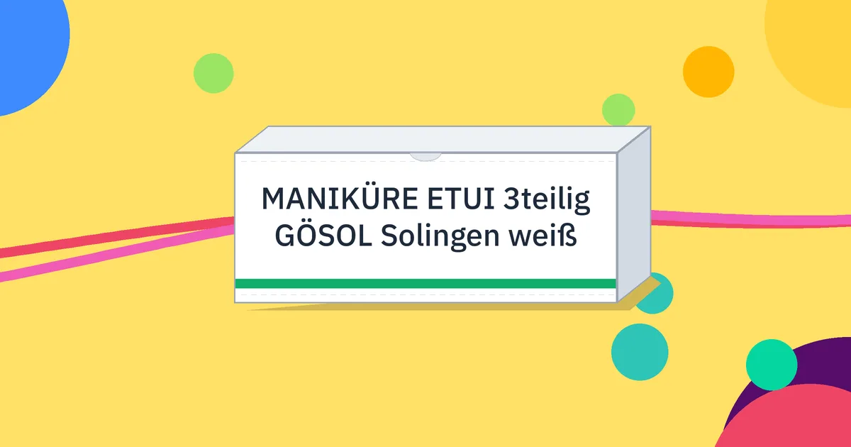 Symbolbild: Packung mit der Aufschrift MANIKÜRE ETUI 3teilig GÖSOL Solingen weiß (PZN 10350764) – Verfügbarkeit und Bezug in Apotheken in Frankfurt am Main