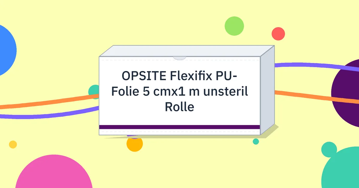 Symbolbild: Packung mit der Aufschrift OPSITE Flexifix PU-Folie 5 cmx1 m unsteril Rolle (PZN 09116313) – Verfügbarkeit und Bezug in Apotheken in Frankfurt am Main