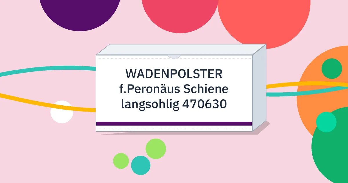 Symbolbild: Packung mit der Aufschrift WADENPOLSTER f.Peronäus Schiene langsohlig 470630 (PZN 11014583) – Verfügbarkeit und Bezug in Apotheken in Frankfurt am Main