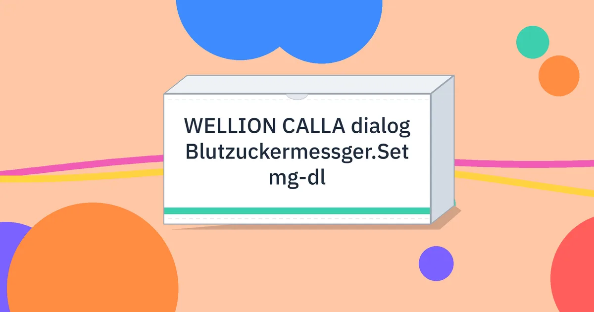 Symbolbild: Packung mit der Aufschrift WELLION CALLA dialog Blutzuckermessger.Set mg-dl (PZN 01228900) – Verfügbarkeit und Bezug in Apotheken in Frankfurt am Main