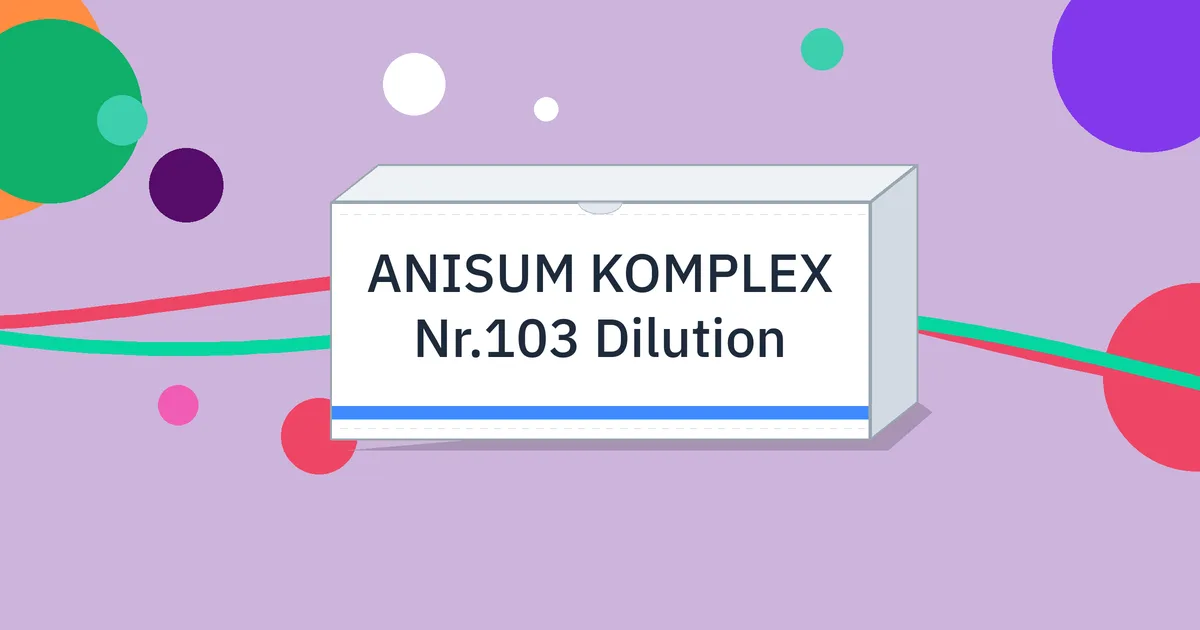 Symbolbild: Packung mit der Aufschrift ANISUM KOMPLEX Nr.103 Dilution (PZN 01909729) – Verfügbarkeit und Bezug in Apotheken in Frankfurt am Main