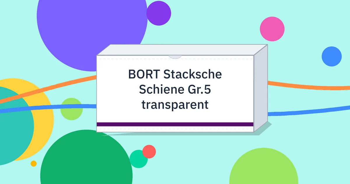 Symbolbild: Packung mit der Aufschrift BORT Stacksche Schiene Gr.5 transparent (PZN 02736478) – Verfügbarkeit und Bezug in Apotheken in Frankfurt am Main