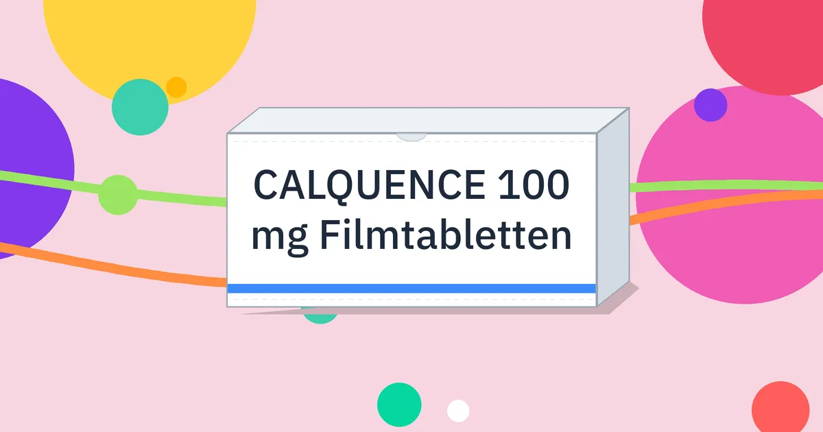Symbolbild: Packung mit der Aufschrift CALQUENCE 100 mg Filmtabletten (PZN 19152273) – Verfügbarkeit und Bezug in Apotheken in Frankfurt am Main