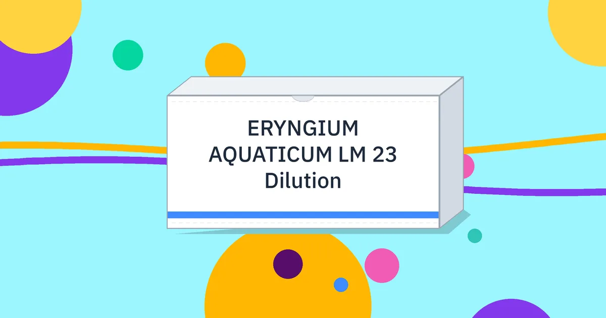 Symbolbild: Packung mit der Aufschrift ERYNGIUM AQUATICUM LM 23 Dilution (PZN 13478683) – Verfügbarkeit und Bezug in Apotheken in Frankfurt am Main