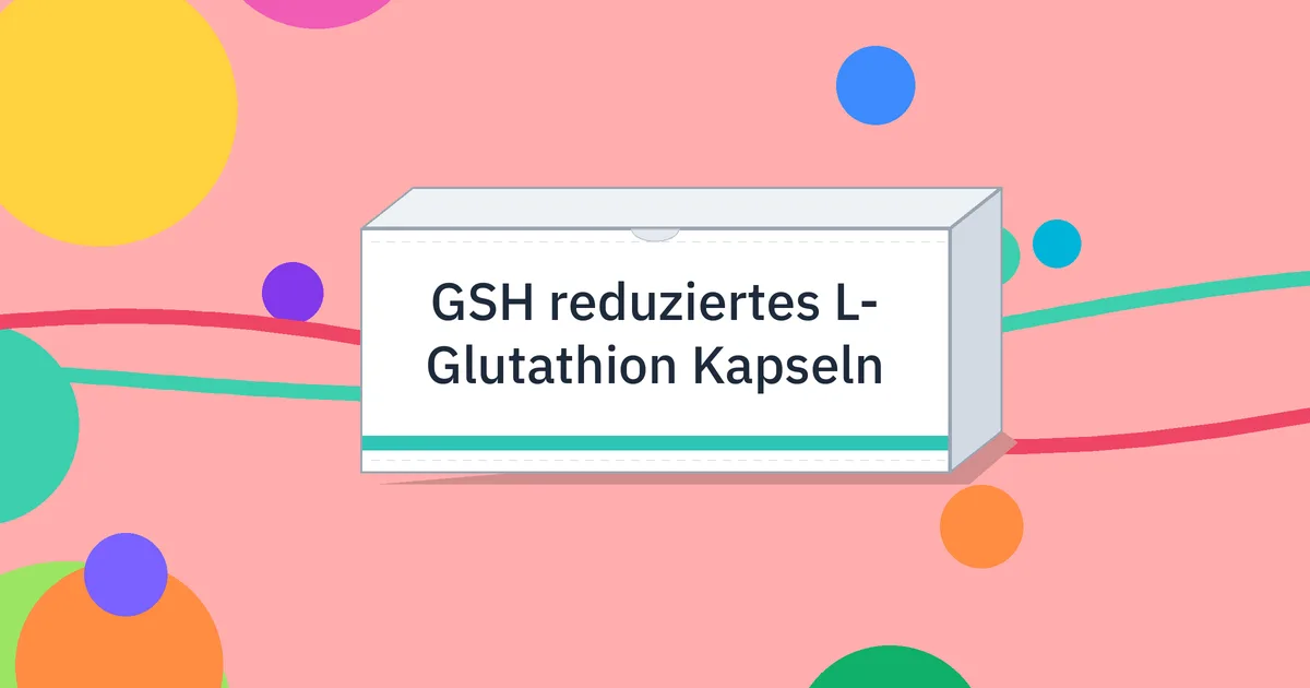 Symbolbild: Packung mit der Aufschrift GSH reduziertes L-Glutathion Kapseln (PZN 00303918) – Verfügbarkeit und Bezug in Apotheken in Frankfurt am Main