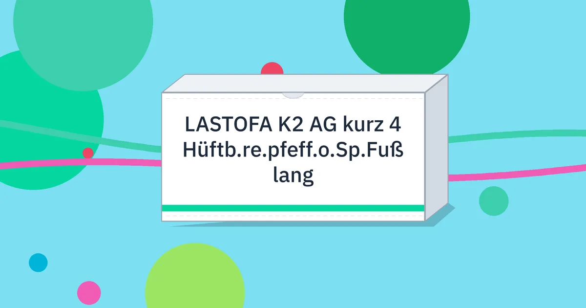 Symbolbild: Packung mit der Aufschrift LASTOFA K2 AG kurz 4 Hüftb.re.pfeff.o.Sp.Fuß lang (PZN 14152529) – Verfügbarkeit und Bezug in Apotheken in Frankfurt am Main