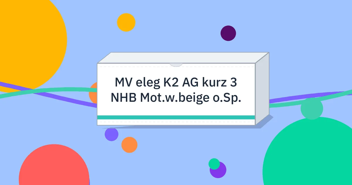 Symbolbild: Packung mit der Aufschrift MV eleg K2 AG kurz 3 NHB Mot.w.beige o.Sp. (PZN 15713059) – Verfügbarkeit und Bezug in Apotheken in Frankfurt am Main