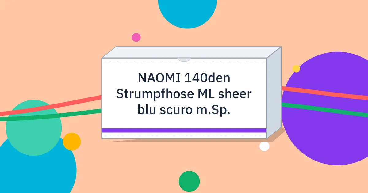 Symbolbild: Packung mit der Aufschrift NAOMI 140den Strumpfhose ML sheer blu scuro m.Sp. (PZN 16177775) – Verfügbarkeit und Bezug in Apotheken in Frankfurt am Main