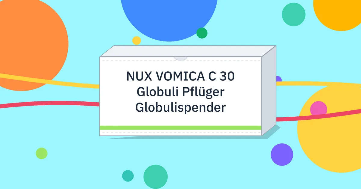 Symbolbild: Packung mit der Aufschrift NUX VOMICA C 30 Globuli Pflüger Globulispender (PZN 20289008) – Verfügbarkeit und Bezug in Apotheken in Frankfurt am Main